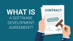 Blog: What Is A Software Development Agreement?