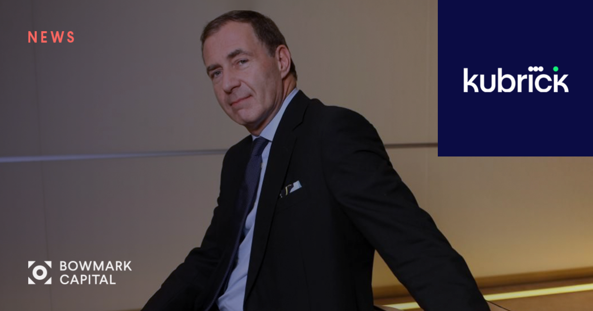 Kubrick Group appoints Non-Executive Chair - Bowmark Capital