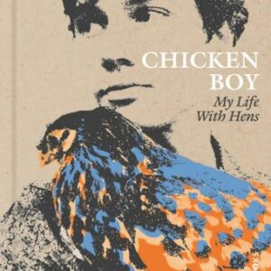 Chicken Boy book paints a 'charming portrait' of rural life - Agriland ...