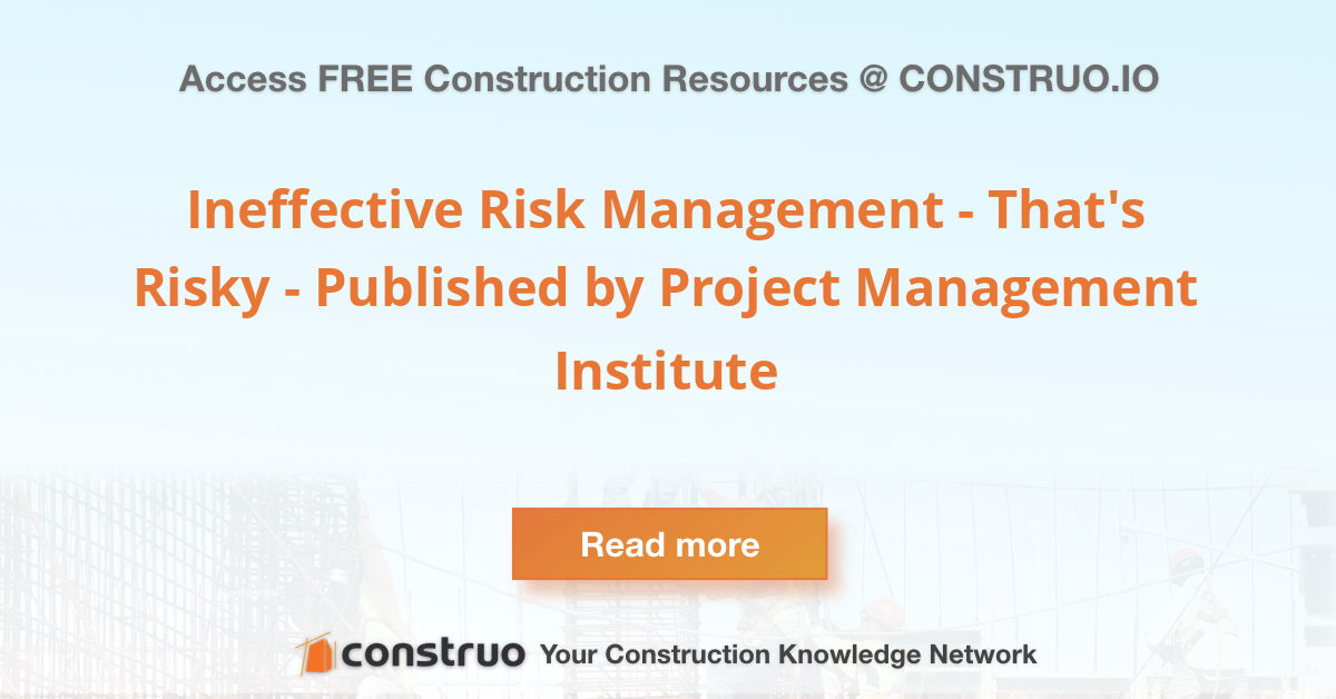 Ineffective Risk Management - That's Risky - Published by Project ...
