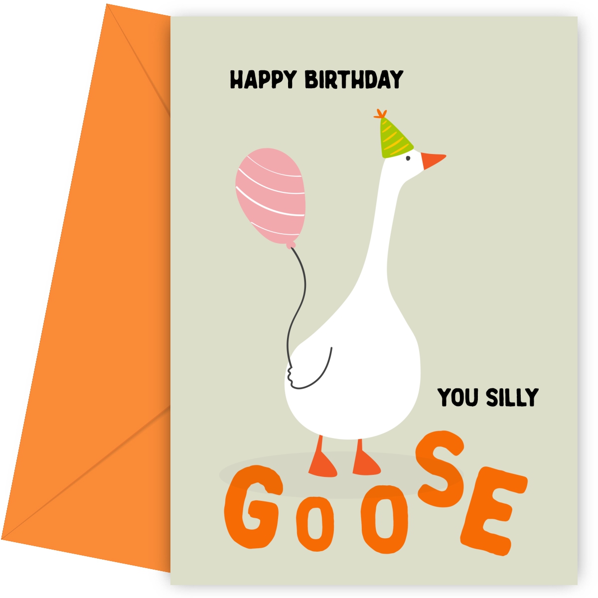 Funny Friend Birthday Card – Silly Goose Card for Son, Daughter, Nephew ...