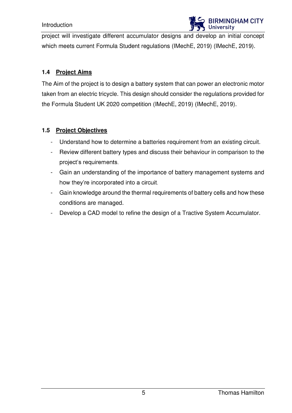 Design of a Tractive System Accumulator for a Formula Student vehicle ...