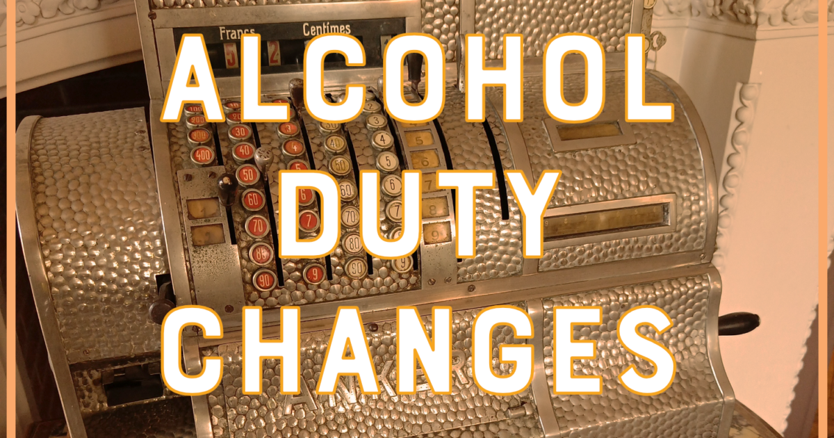 Alcohol Duty Changes | James Clay and Sons