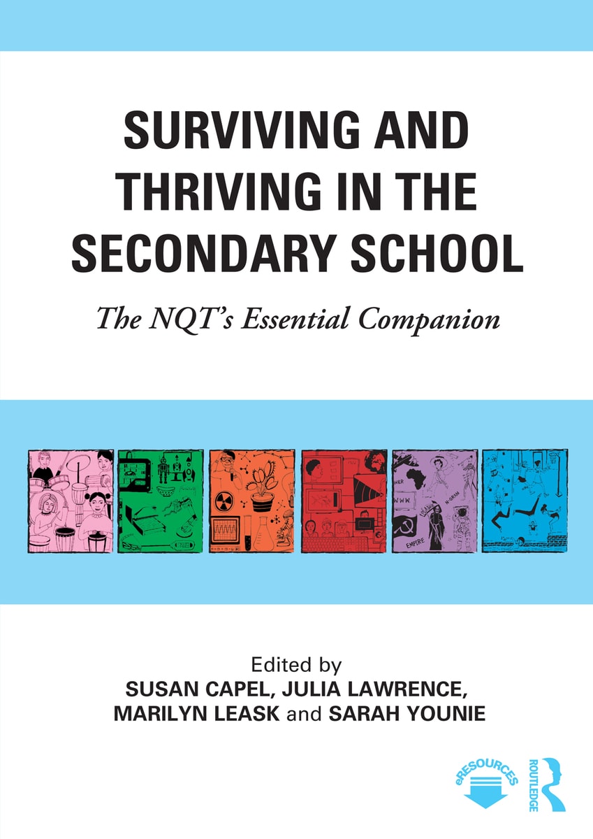 The ECT/NQT's Essential Companion - Surviving and Thriving in the ...