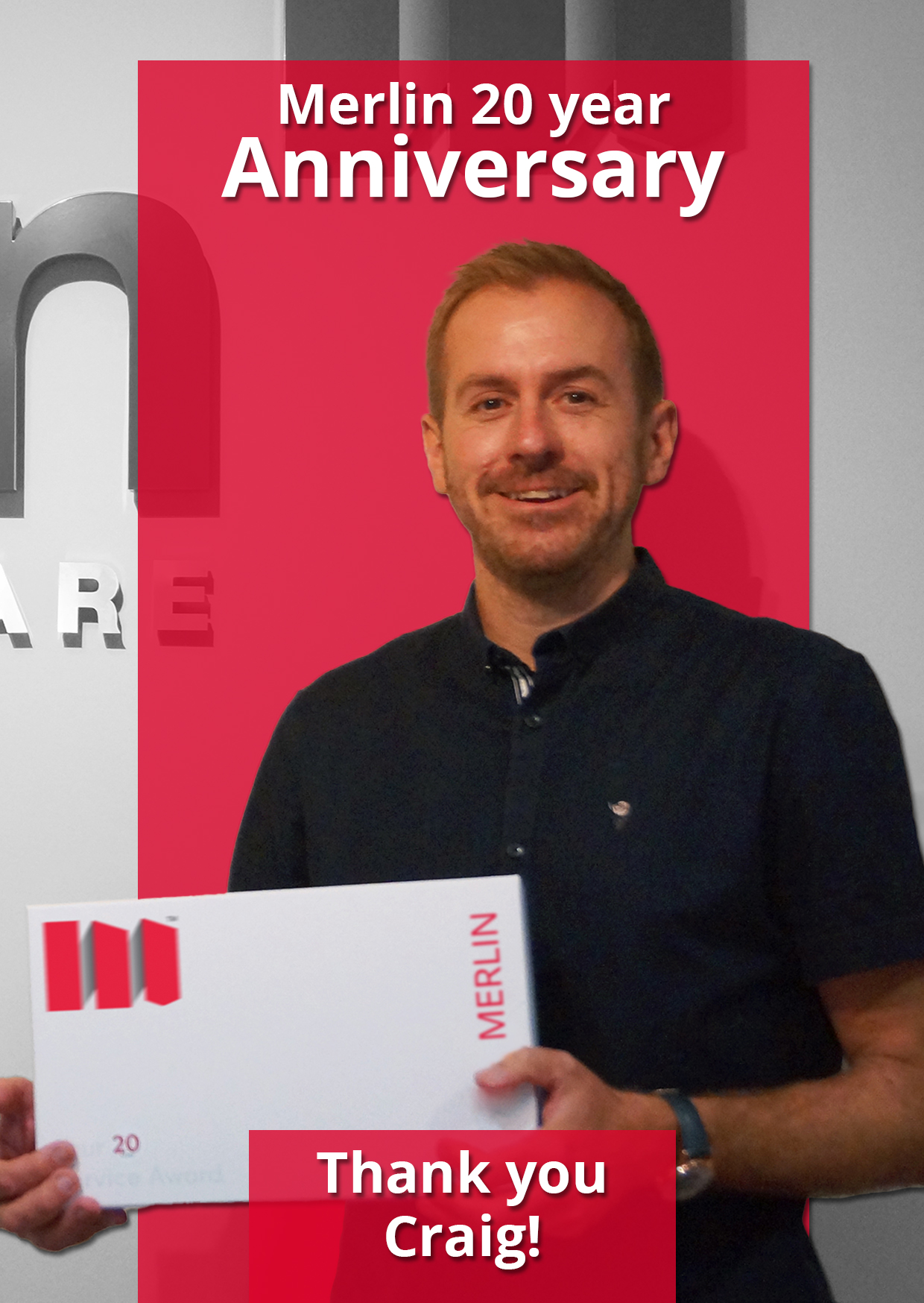 Merlin's Craig Foster celebrates his 20 Year Work Anniversary - Merlin