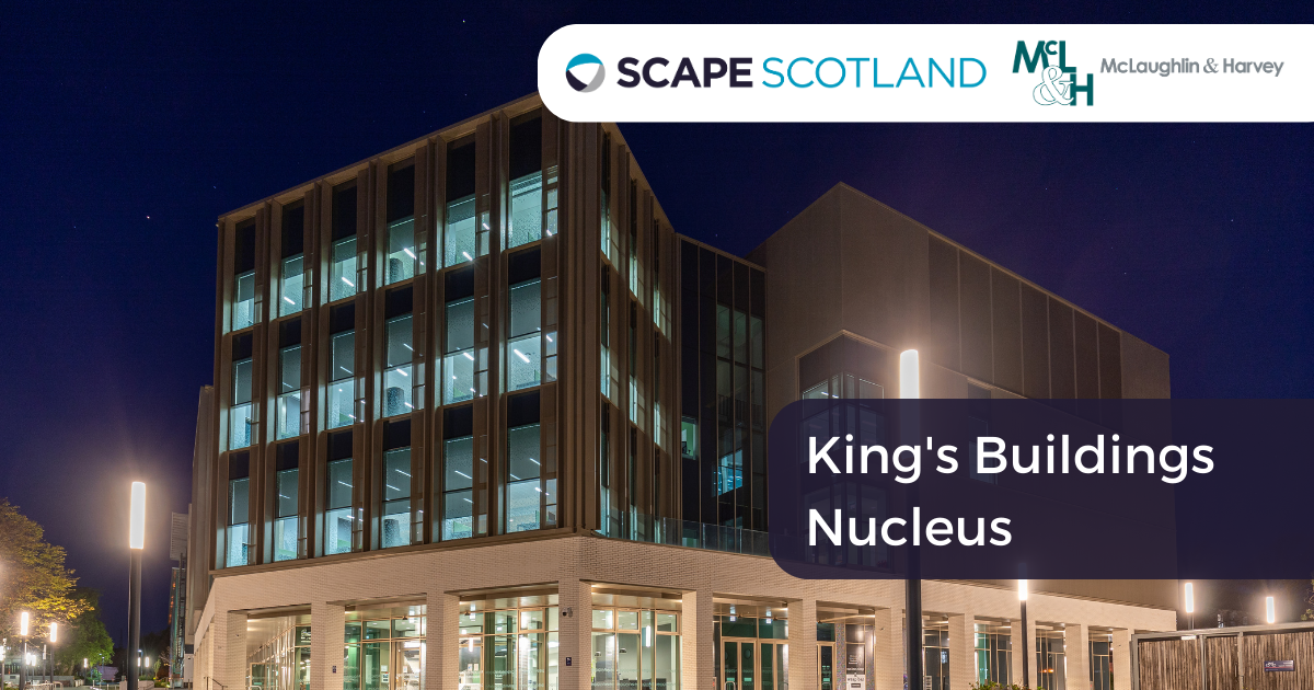 King’s Buildings Nucleus | SCAPE Scotland