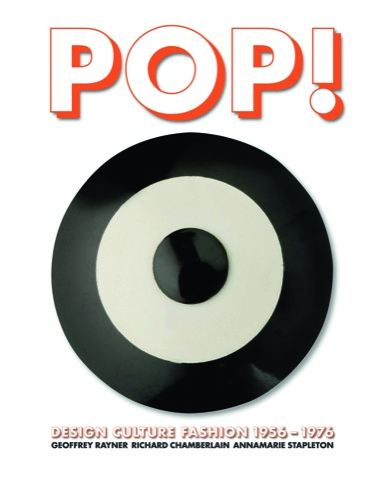 POP! Design, Culture, Fashion 1956-1976 - Design Week