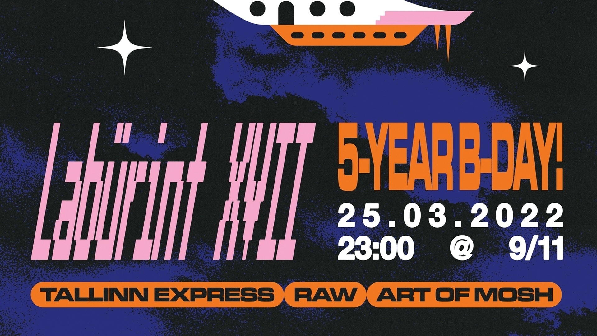 Labürint XVII 5-Year B-day | Ticketer