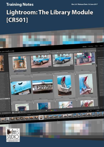 Training Notes: Lightroom – The Library Module – Ian's Studio